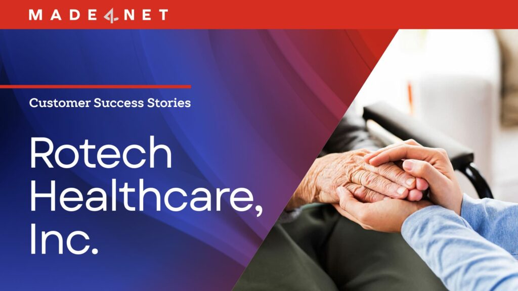 Rotech Healthcare Maximizes Multi-Million Inventory With Made4net ...