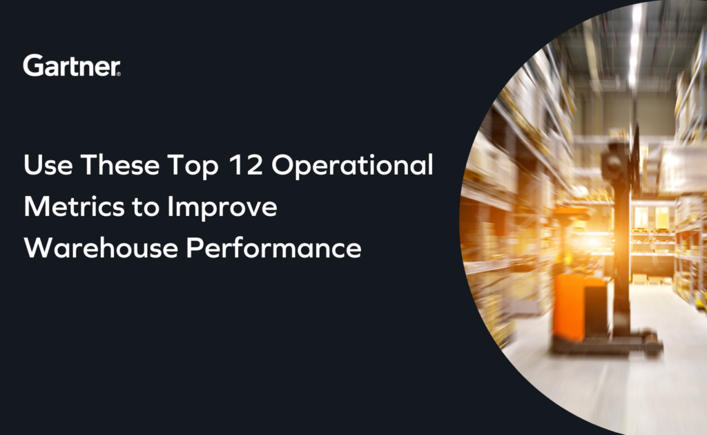 Gartner Report Offers 12 Metrics to Improve Warehouse Efficiency